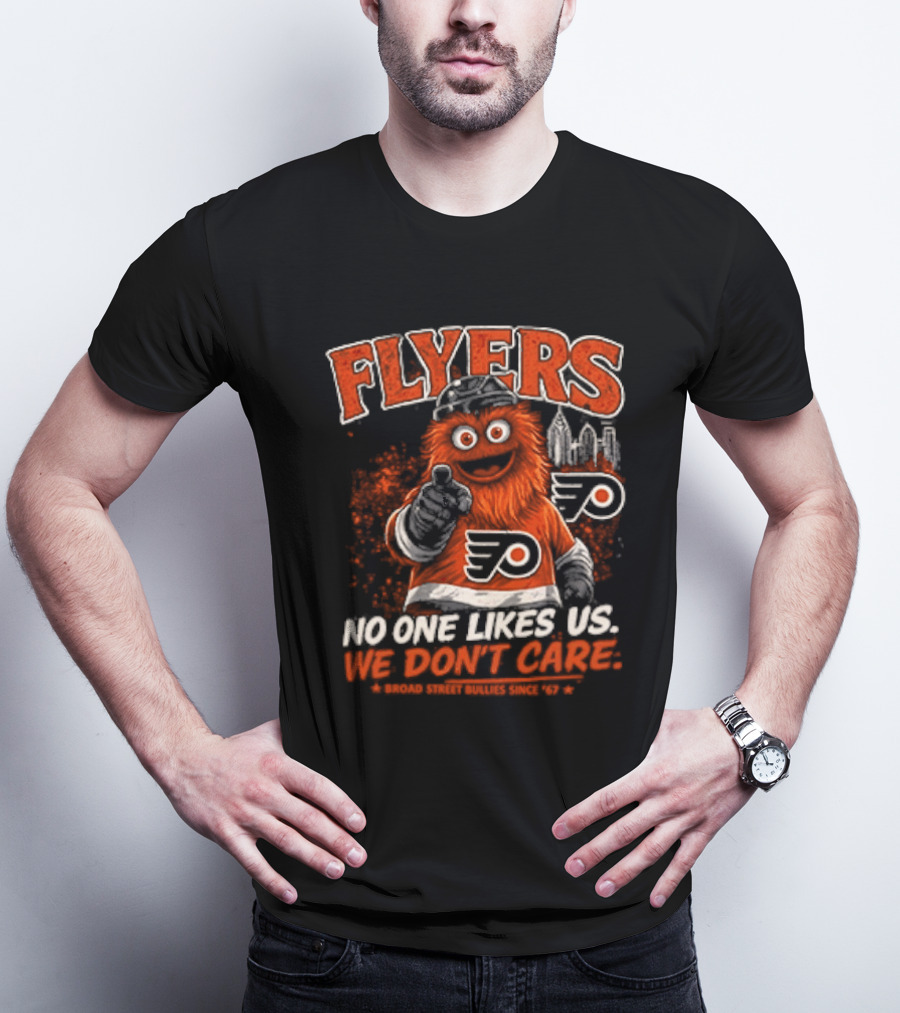 Philadelphia Flyers Gritty No One Likes Us We Don't Care T-Shirt