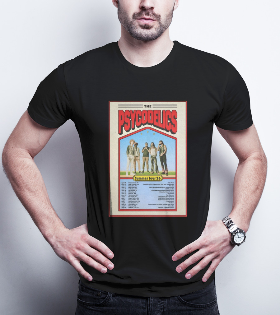 The Psycodelics Summer Tour 26 Concert Dates And Locations T-Shirt