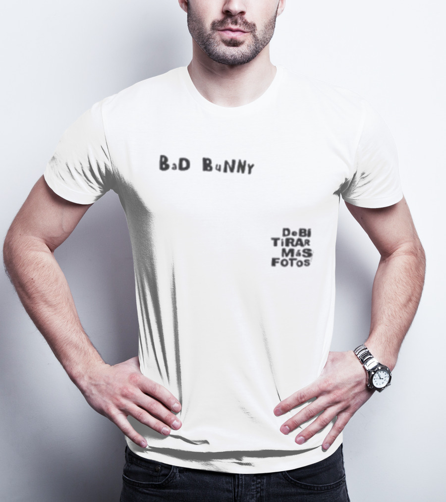 Bad Bunny Vamos A Ver Si Es Velda De Ni Tira Mas Fotos T-Shirt