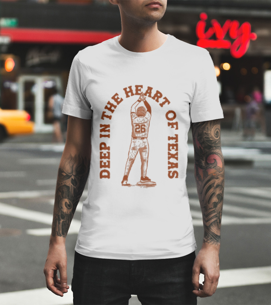 Deep In The Heart Of Texas 25 Baseball Player T-Shirt