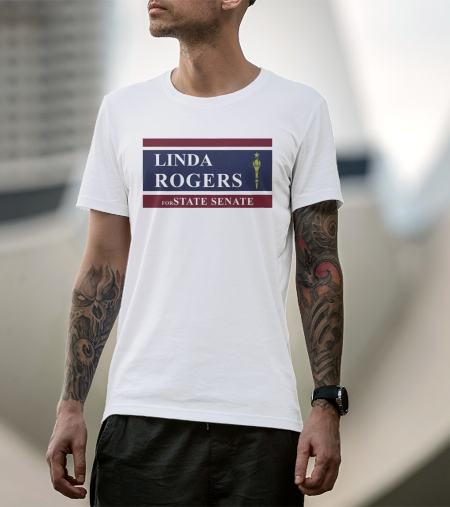 Linda Rogers For State Senate Torch T-Shirt