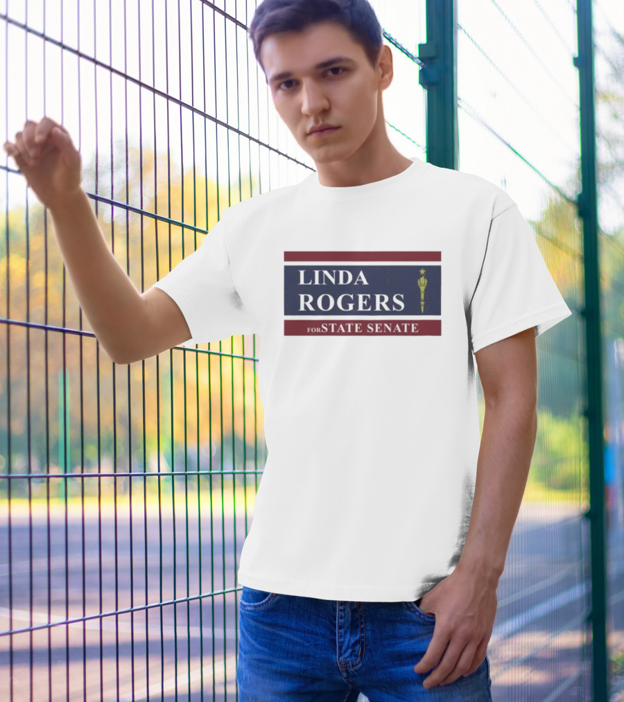 Linda Rogers For State Senate Torch T-Shirt