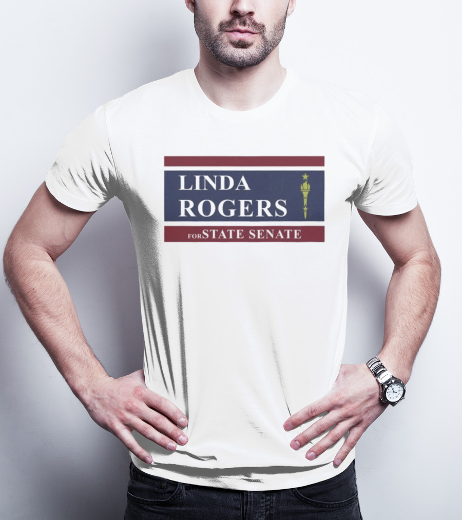 Linda Rogers For State Senate Torch T-Shirt