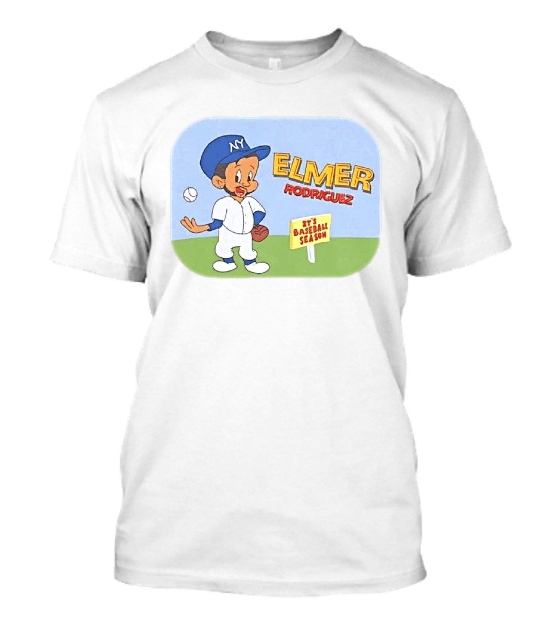 Elmer Rodriguez NY It's Baseball Season Yankees T-Shirt