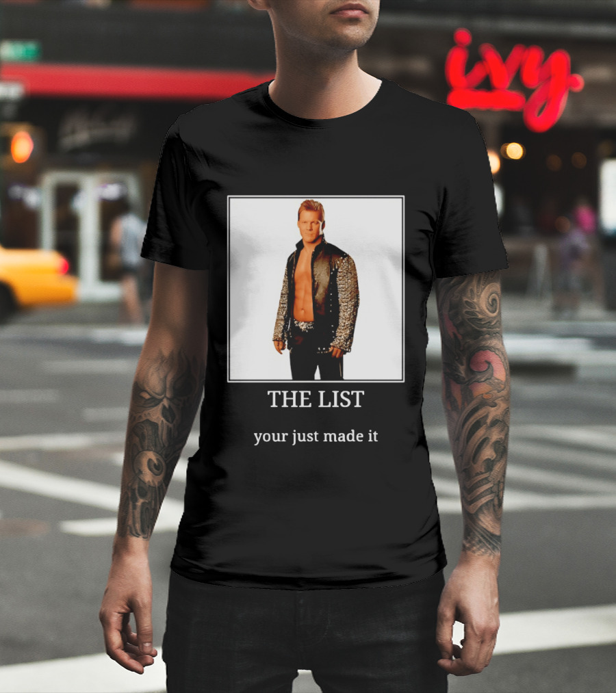 Chris Jericho The List Your Just Made It T-Shirt