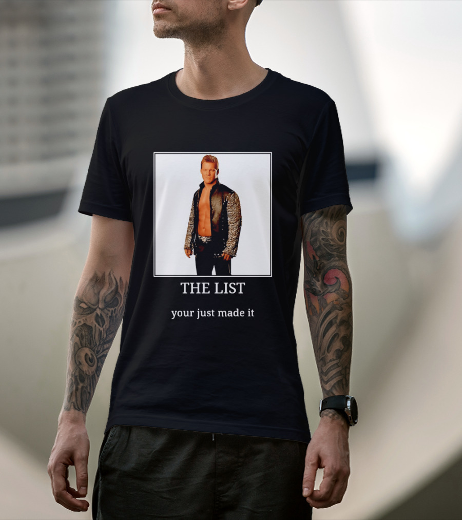 Chris Jericho The List Your Just Made It T-Shirt
