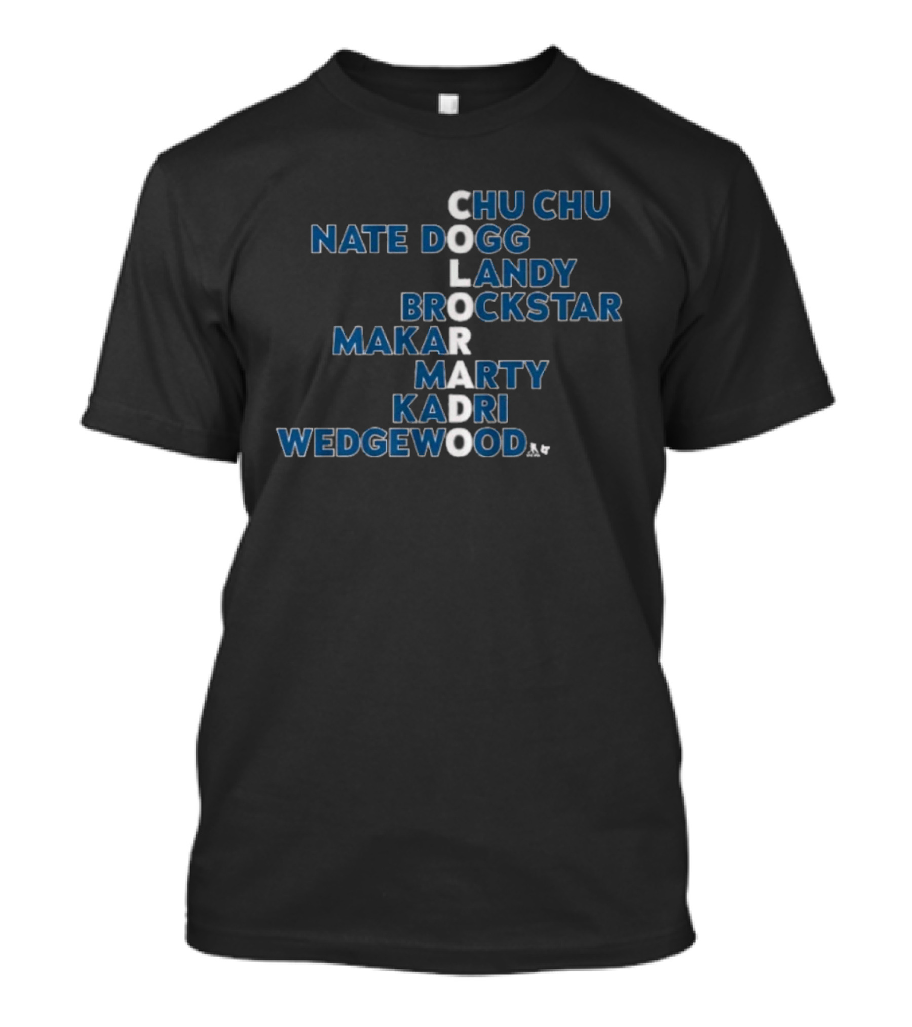 Colorado Hockey Players 2026 Chu Chu Nate Dogg Landy Brockstar Makar Marty Kadri Wedgewood T-Shirt