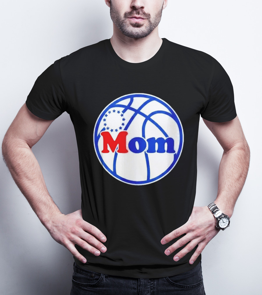 Philadelphia 76ers Basketball Mom 2026 T-Shirt