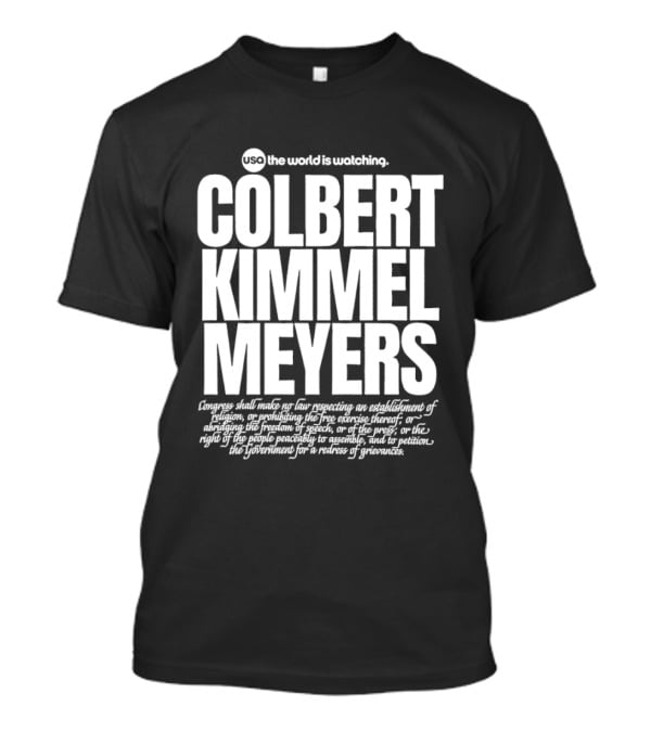 USA The World Is Ing Colbert Kimmel Meyers T-Shirt