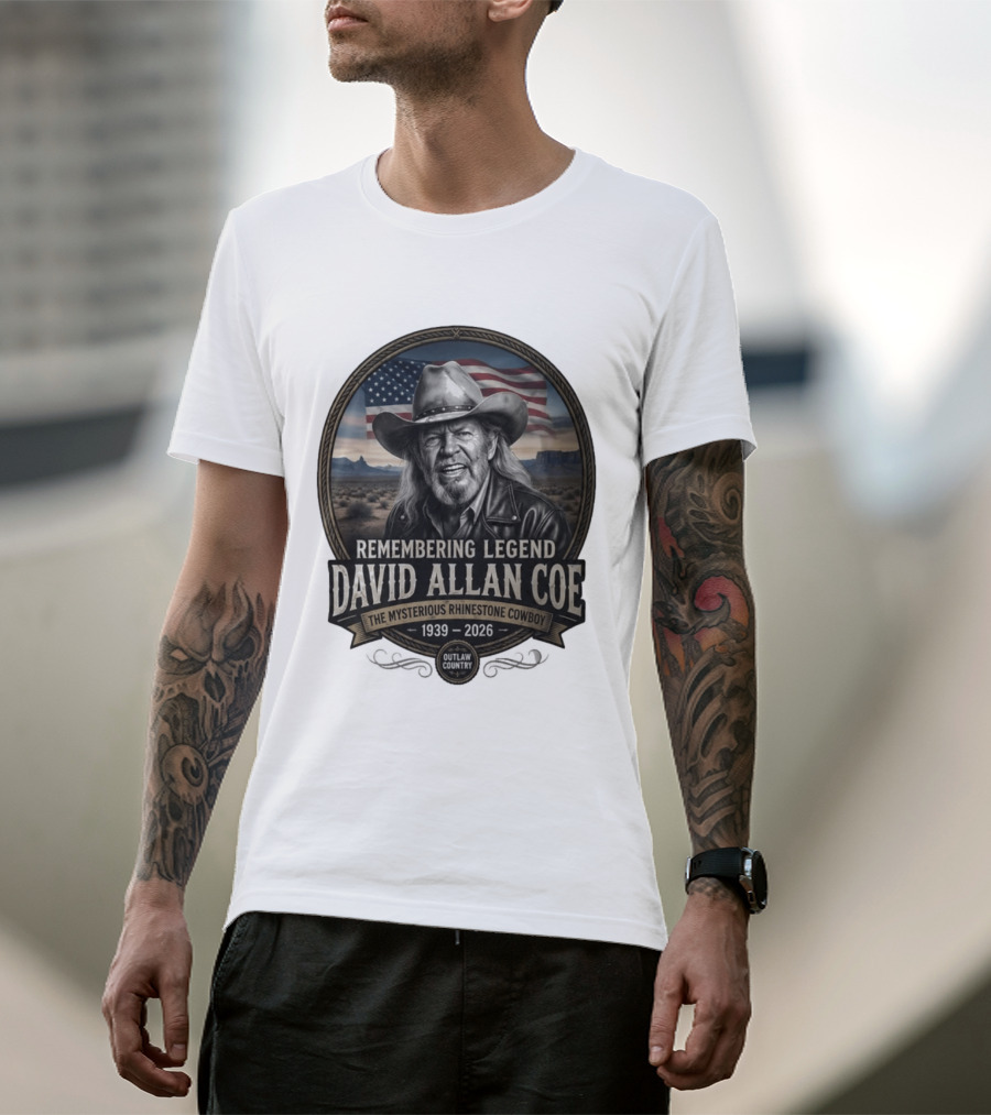 David Allan Coe Remembering Legend The Mysterious Rhinestone Cowboy 1939 2026 Outlaw Country T-Shirt