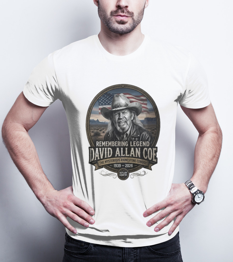 David Allan Coe Remembering Legend The Mysterious Rhinestone Cowboy 1939 2026 Outlaw Country T-Shirt
