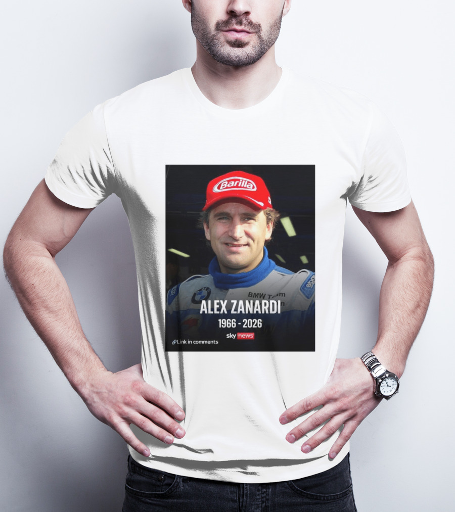 Die Sportwelt Trauert Um Ein Ganz Großes Vorbild Ruhe In Frieden Alex Zanardi 1966 2026 BMW Team Racing Sky News Barilla T-Shirt