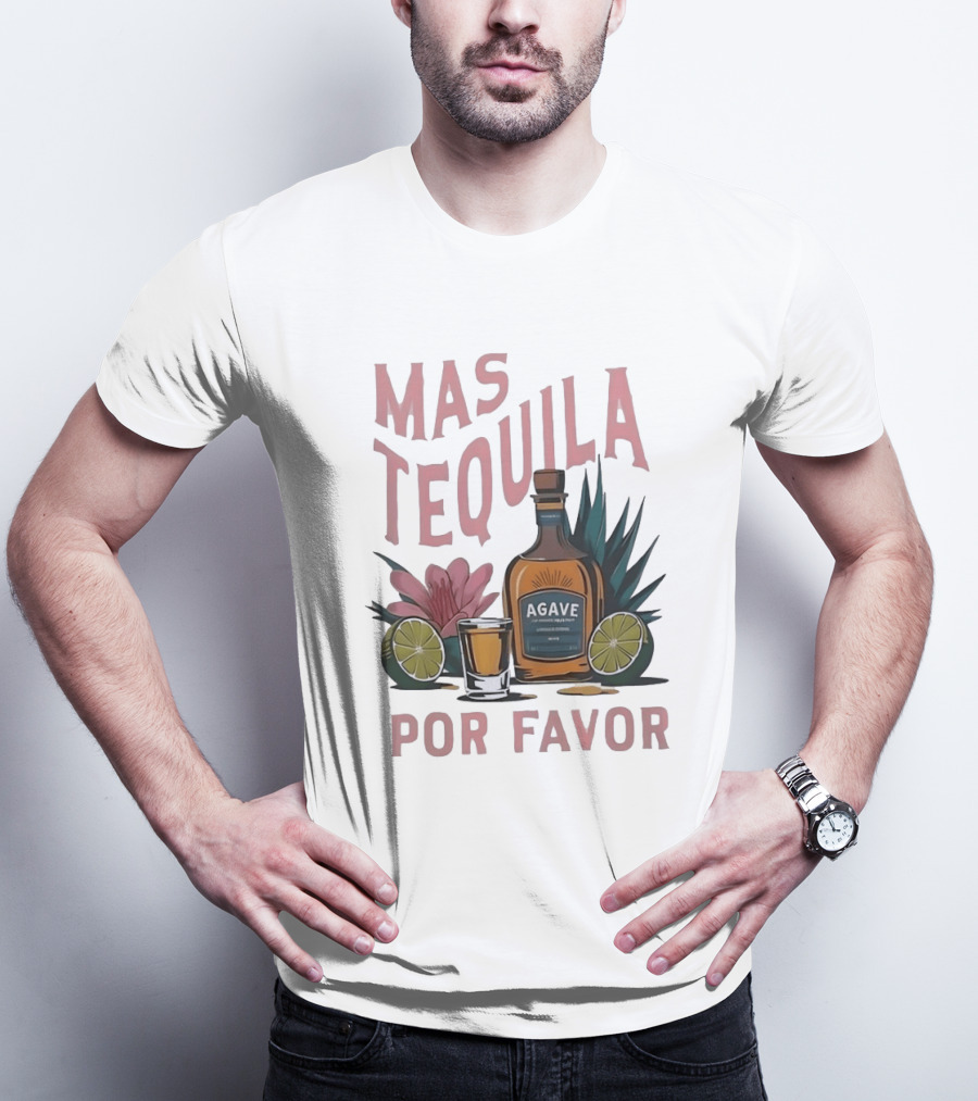 Mas Tequila Por Favor Agave Bottle With Limes And Shot Glass T-Shirt