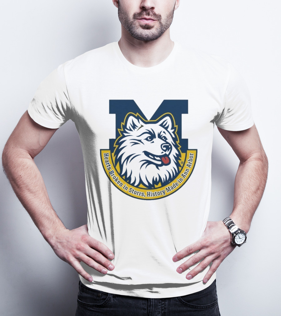 Michigan Hearts Broken In Storrs History Made In Ann Arbor Wolf T-Shirt