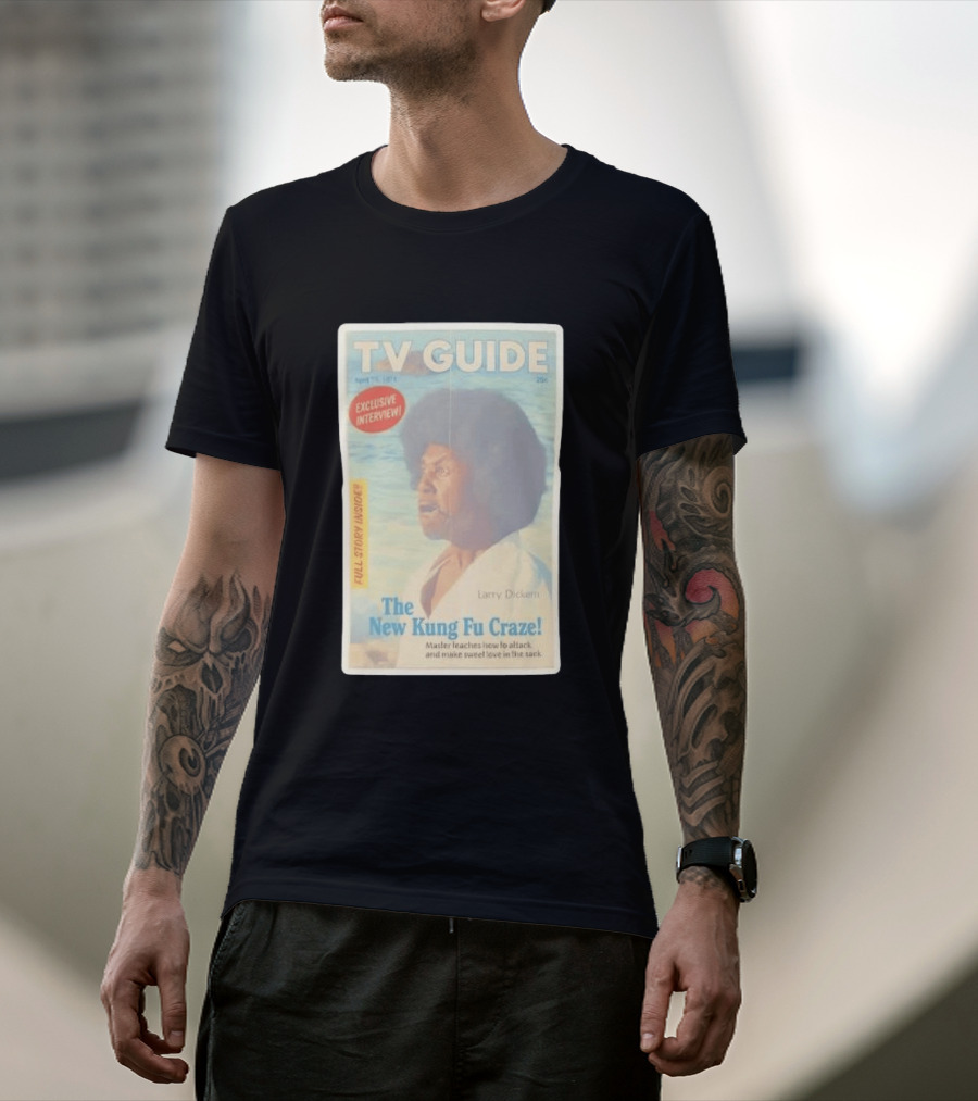 TV Guide Exclusive Interview Larry Dickem The New Kung Fu Craze Full Story Inside T-Shirt