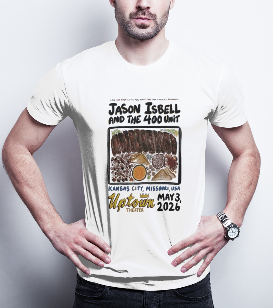Jason Isbell And The 400 Unit Live Kansas City Uptown Theater May 3 2026 T-Shirt