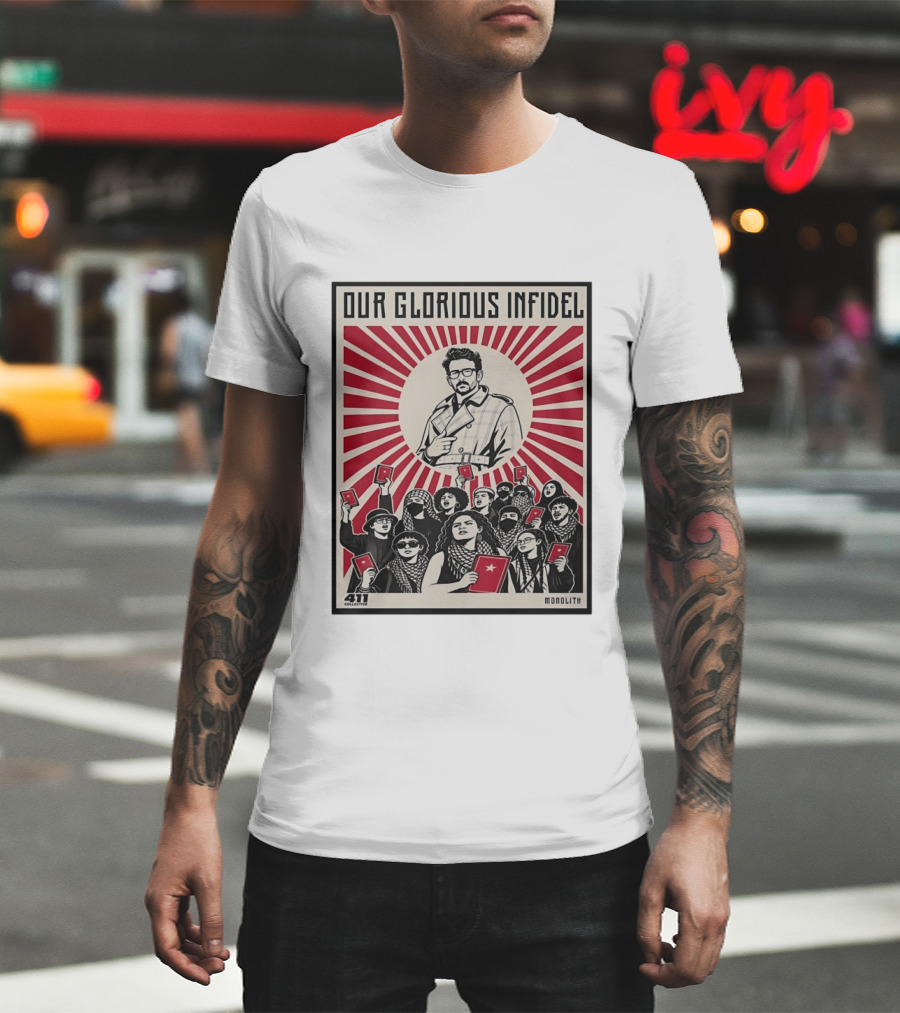 Onolith Collective Our Glorious Infidel 411 Monolith Red Star Revolution T-Shirt
