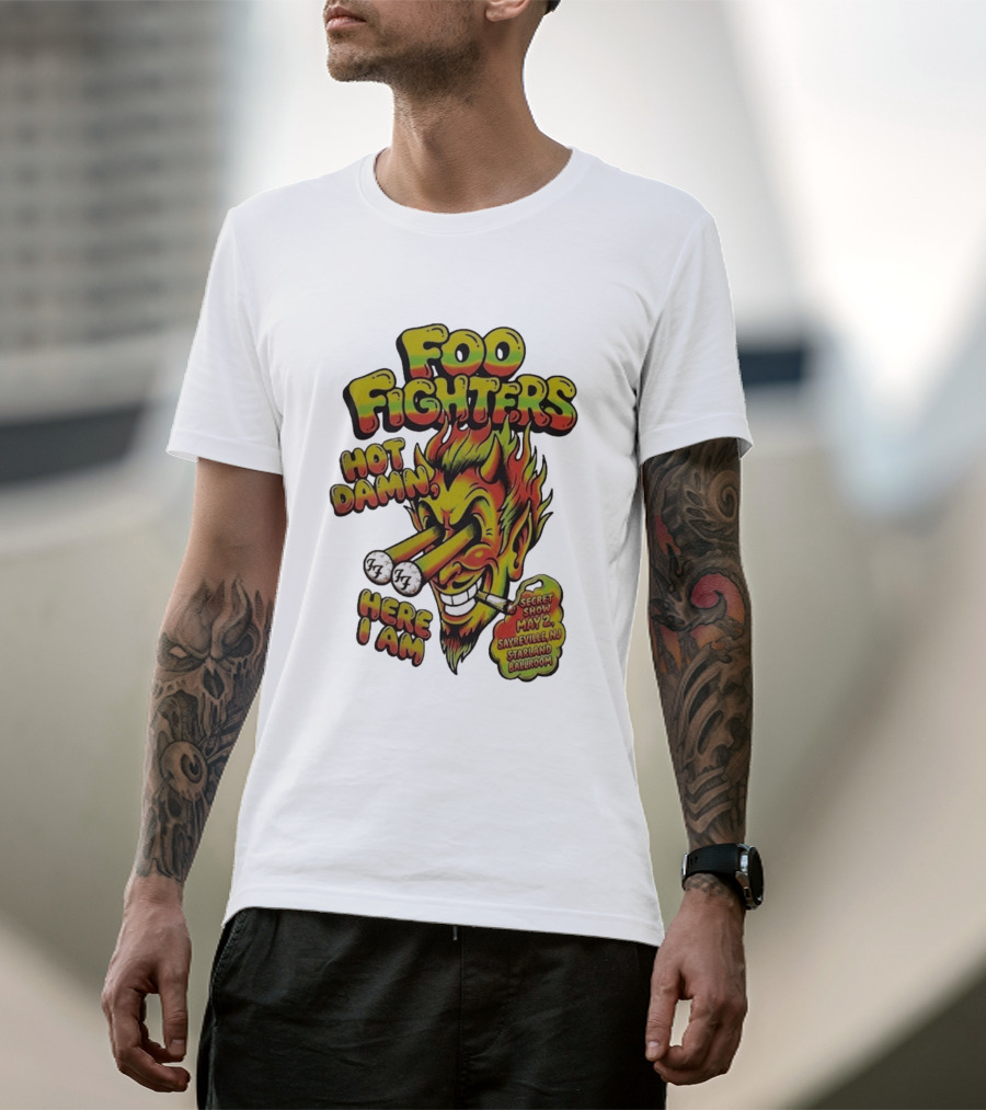 Foo Fighters Hot Damn Here I Am Satan Secret Show May 2 Sayreville NJ Starland Ballroom T-Shirt