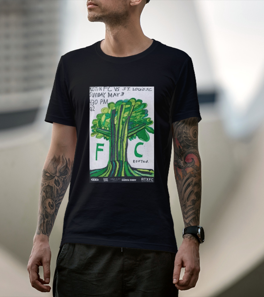 Austin FC Vs ST. Louis SC May 3 4:30 PM Q2 Rooted ATXFC Artist Initiative Chris Cody T-Shirt
