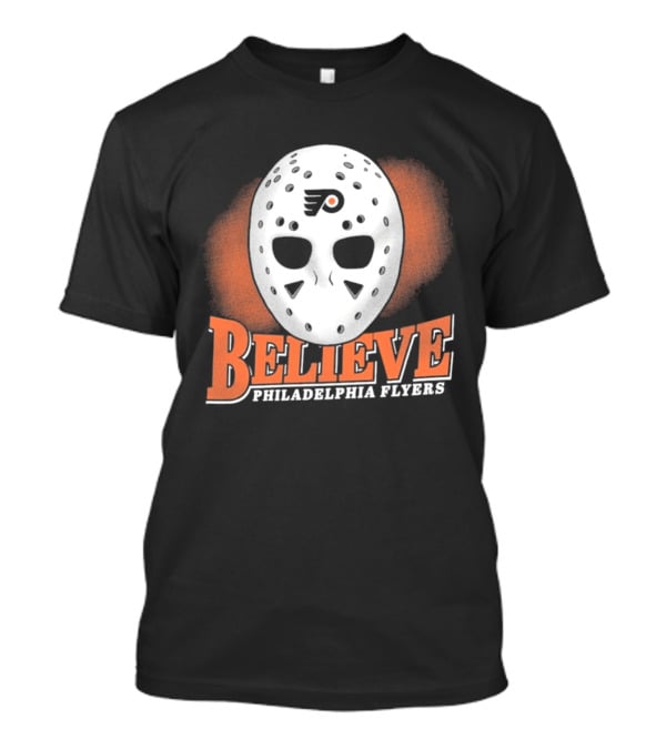 Philadelphia Flyers Believe Hockey Mask Franklin T-Shirt