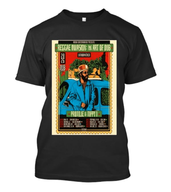 Reggae Invasion The Art Of Dub Protoje Tippy I Latin America 2026 Tour Dates T-Shirt
