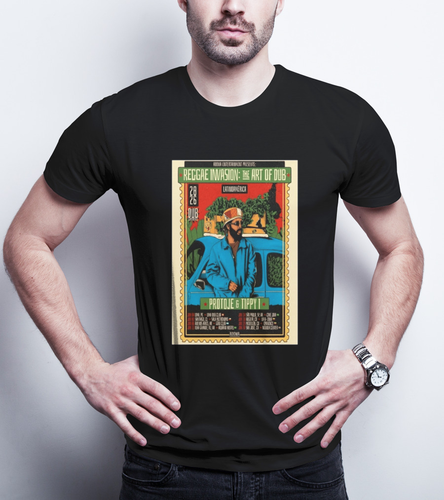 Reggae Invasion The Art Of Dub Protoje Tippy I Latin America 2026 Tour Dates T-Shirt
