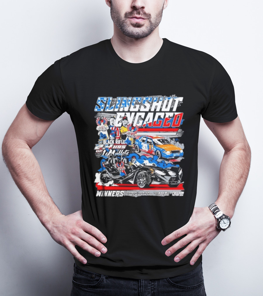 Slingshot Engaged Winners Carson Hocevar Cletus McFarland Black Rifle Freedom Factory 2.4 Hours Of Le Mullets T-Shirt
