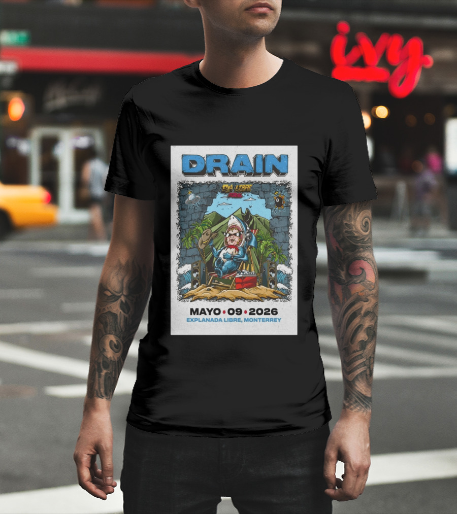 Drain May 9 2026 Explanada Libre Monterrey Dia Libre Festival T-Shirt