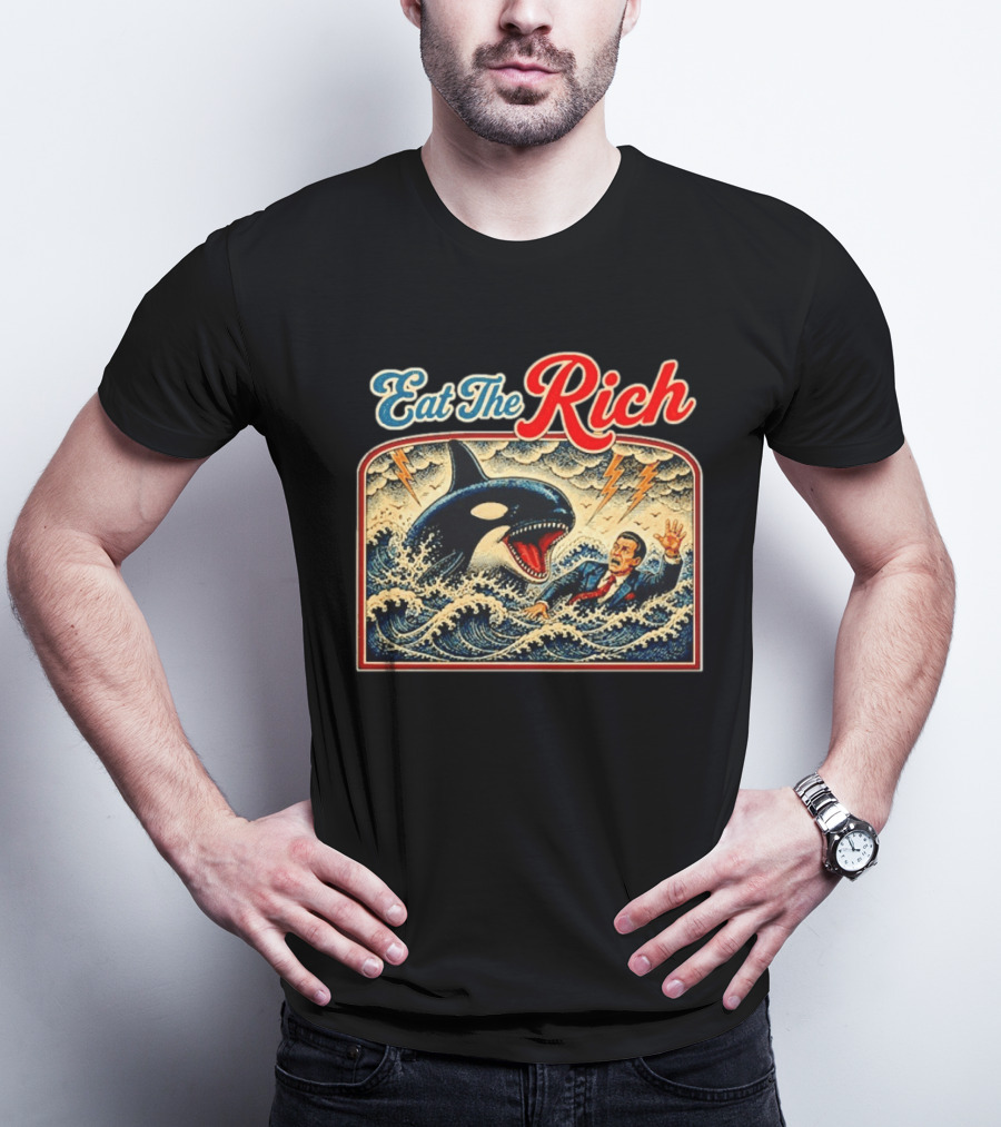 Eat The Rich Orca Billionaire T-Shirt