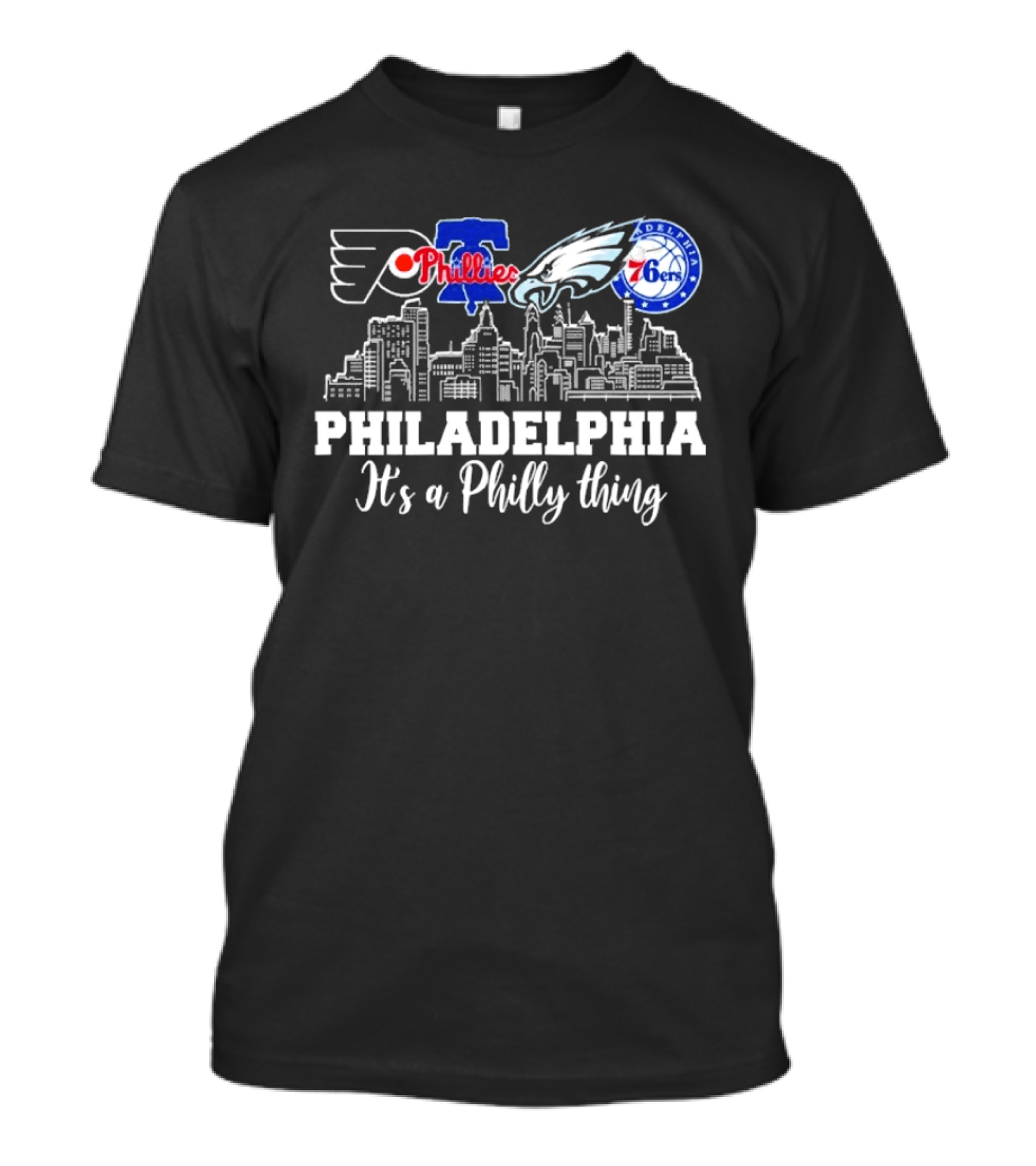 Philadelphia Flyers Phillies Eagles 76ers It's A Philly Thing T-Shirt