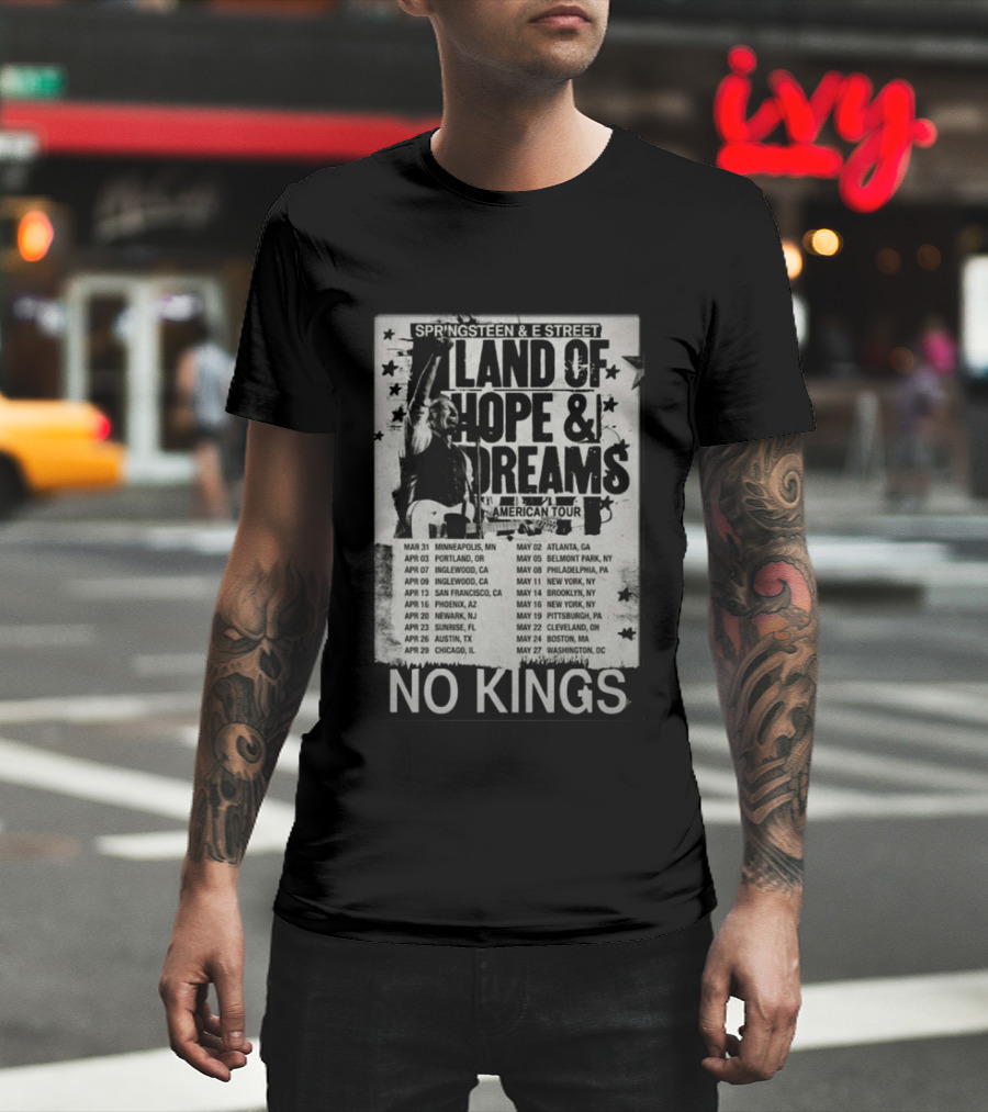Springsteen E Street Band Land Of Hope & Dreams American Tour No Kings T-Shirt
