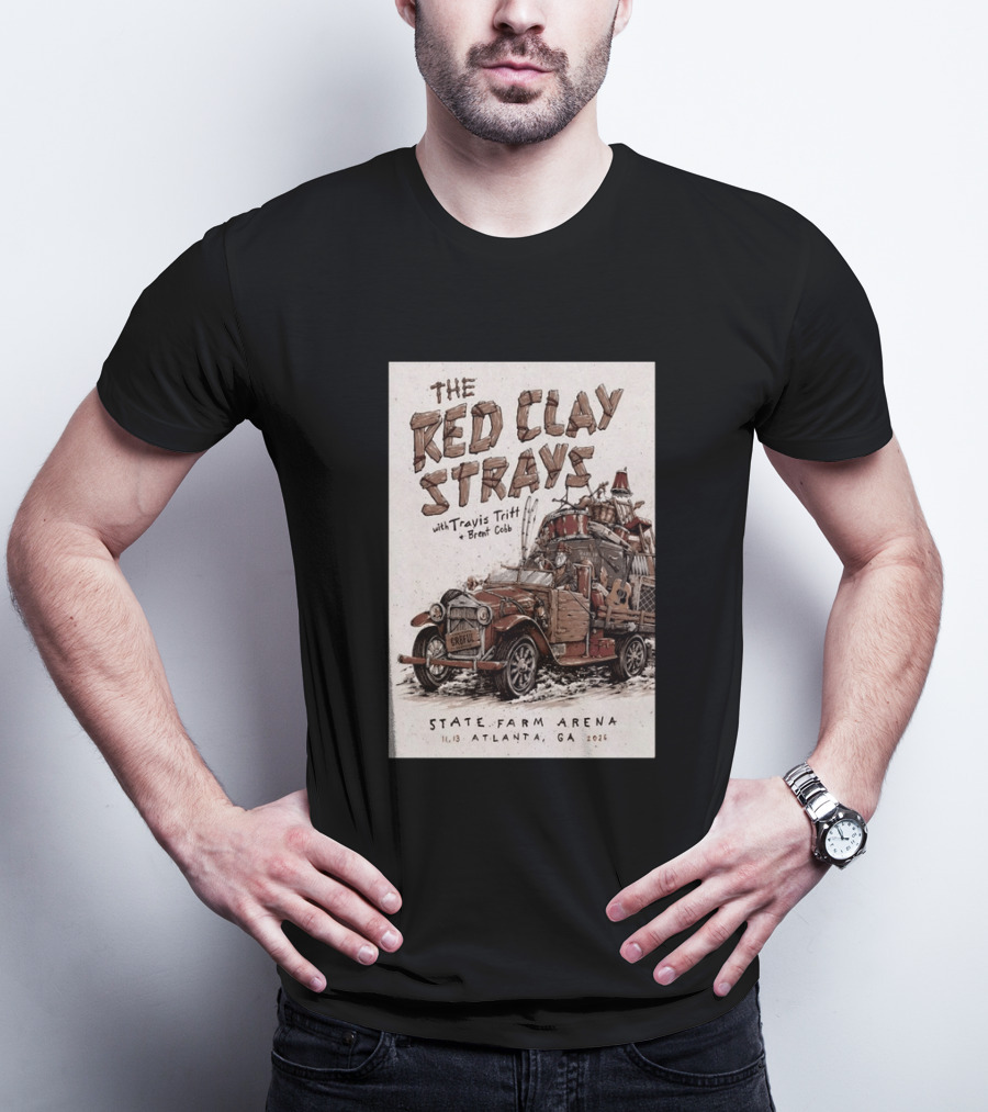 The Red Clay Strays With Travis Tritt And Brent Cobb Live Concert State Farm Arena Atlanta GA Nov 13 2026 T-Shirt