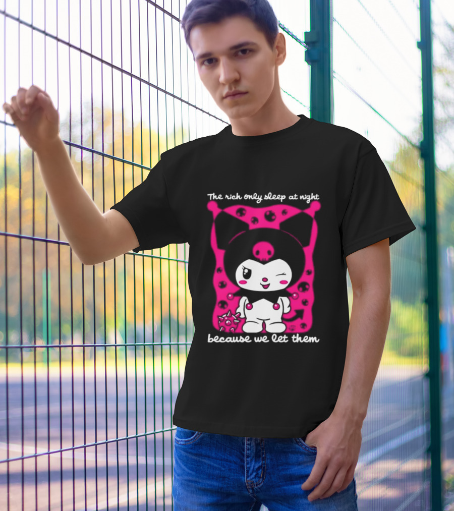 The Rich Only Sleep At Night Because We Let Them Cat T-Shirt