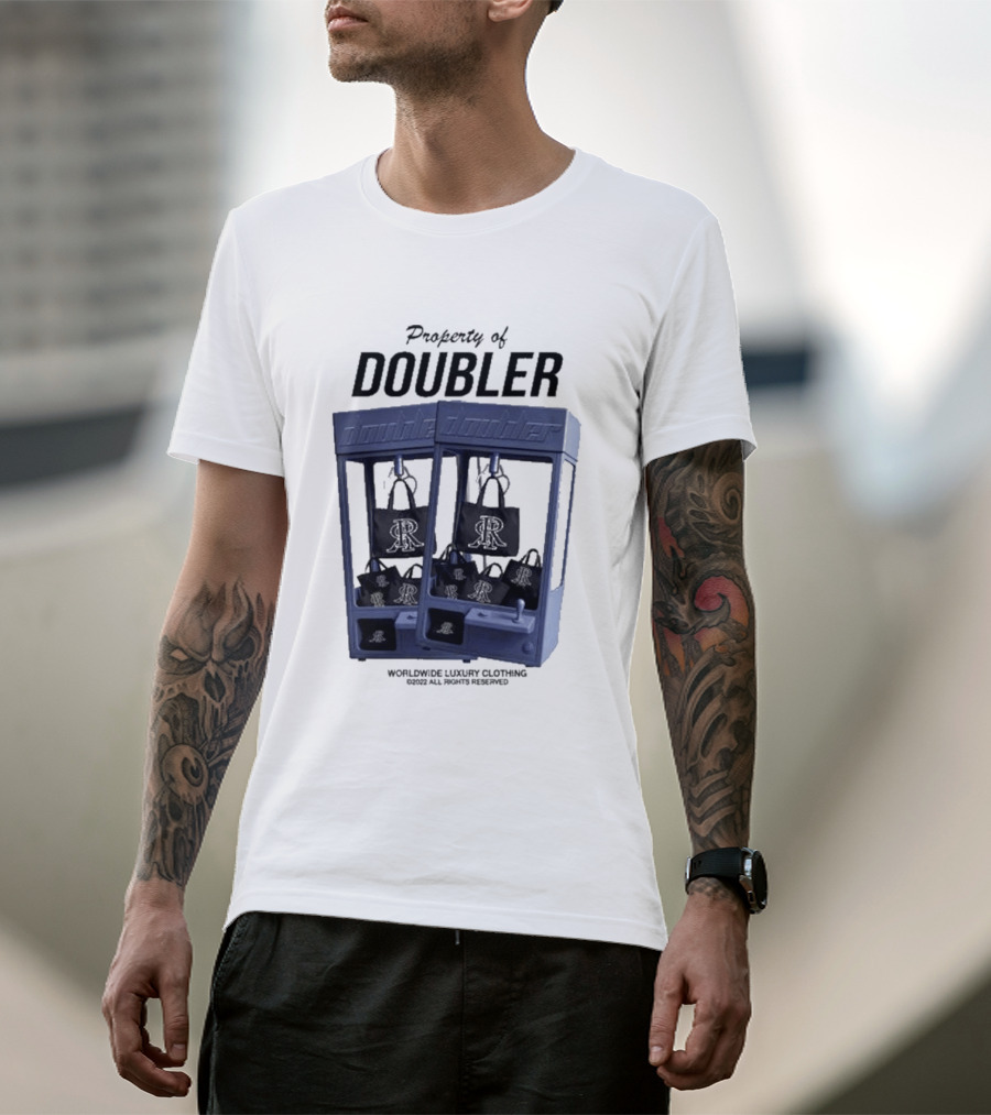 Worldwide Luxury Clothing Property Of Doubler Claw Machine T-Shirt