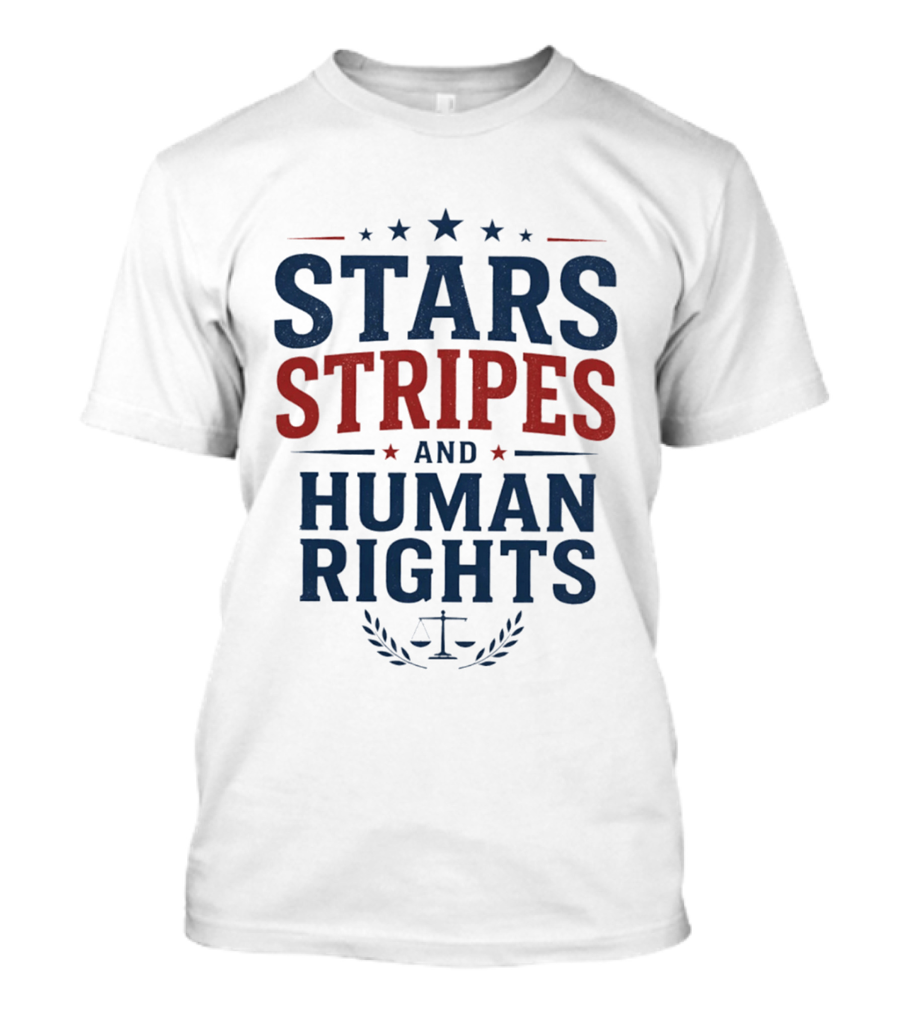 Stars Stripes And Human Rights Justice Equality American Values T-Shirt