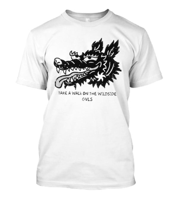 Take A Walk On The Wildside GVLS Dragon Head T-Shirt