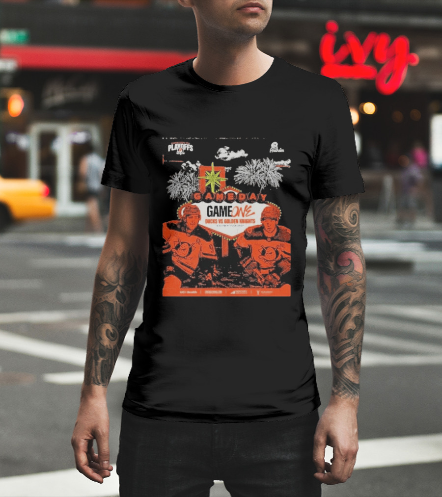 NHL Playoffs Gameday Game One Ducks Vs Vegas Golden Knights 10:30 PM Puck Drop T-Shirt