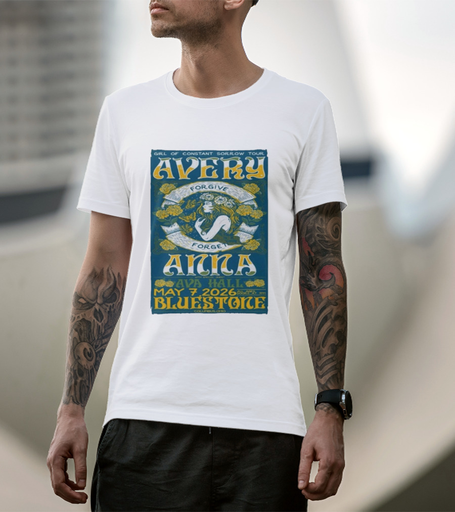 Avery Anna Girl Of Constant Sorrow Ava Hall May 7 2026 Bluestone Columbus Ohio T-Shirt