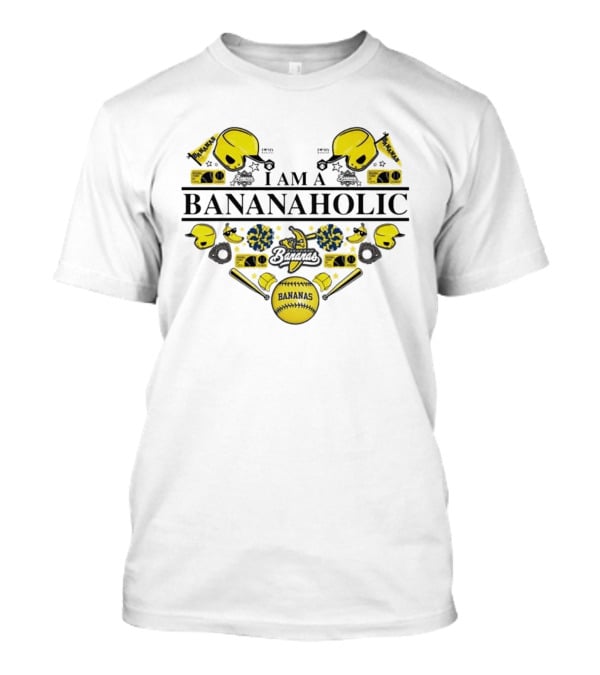 I Am A Bananaholic Bananas Baseball Fanatic T-Shirt
