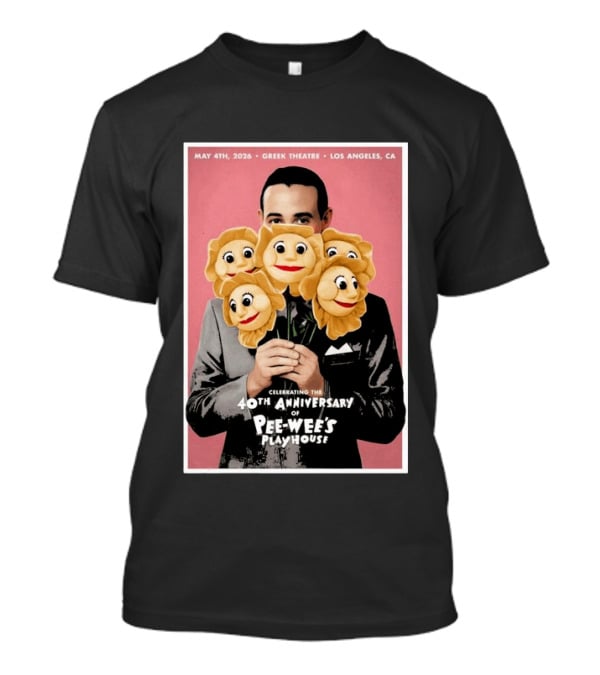 Celebrating The 40th Anniversary Of Pee Wee's Playhouse May 4th 2026 Greek Theatre Los Angeles CA T-Shirt