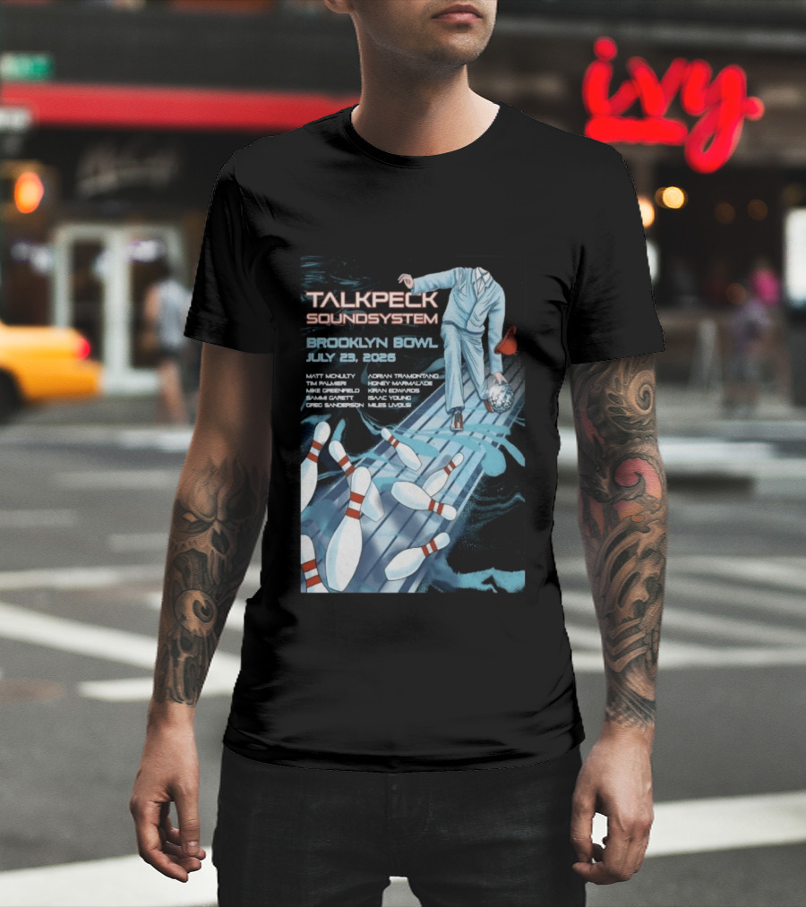 TalkBack Sound System 7 23 2026 Brooklyn NY T-Shirt