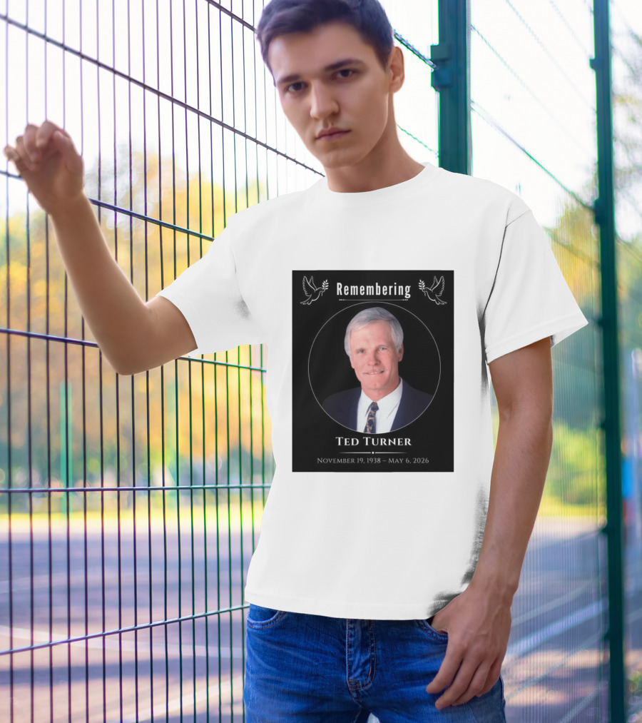 Ted Turner Memorial November 19 1938 May 6 2026 T-Shirt