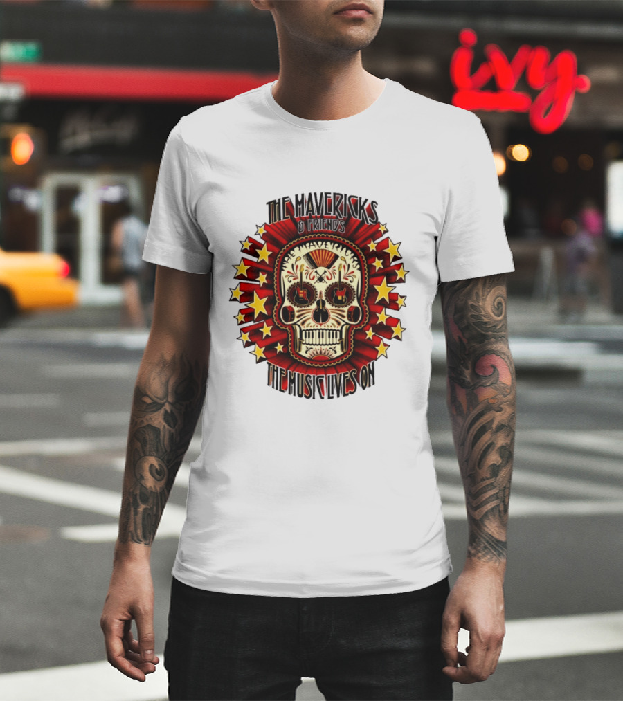 The Mavericks The Music Lives On 2026 Tour Dates Sugar Skull Stars Guitar T-Shirt
