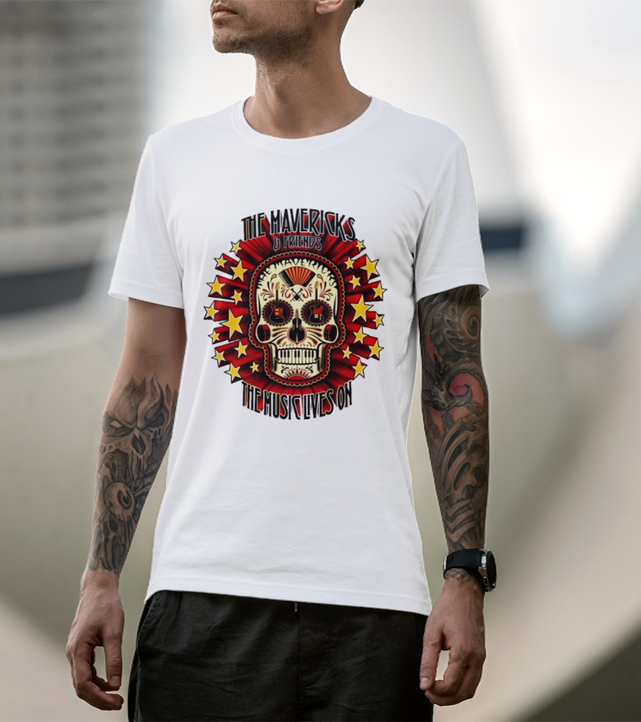 The Mavericks The Music Lives On 2026 Tour Dates Sugar Skull Stars Guitar T-Shirt
