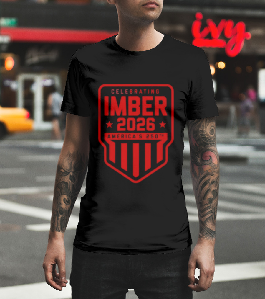 Celebrating IMBER 2026 America's 250th Anniversary Stars And Stripes T-Shirt