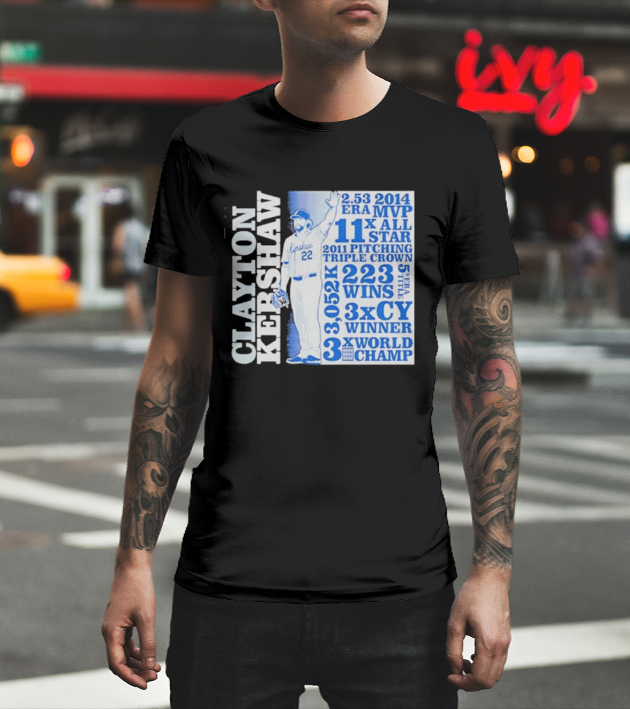 Clayton Kershaw Los Angeles Dodgers 3x World Champ 11x All Star 3x CY Winner 223 Wins T-Shirt