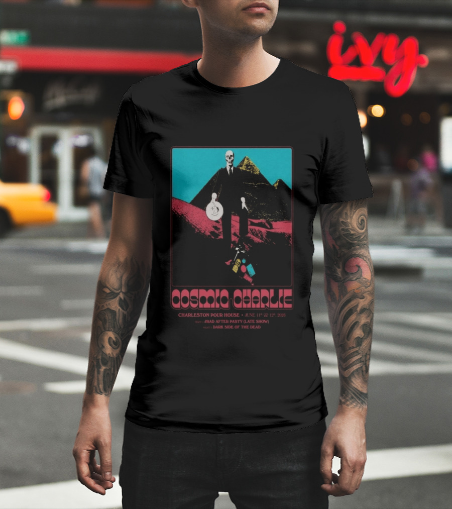 Cosmic Charlie Charleston Pour House June 11 12 2026 JRAD After Party Dark Side Of The Dead T-Shirt