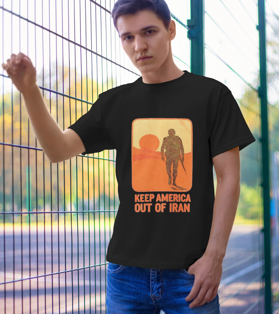 Keep America Out Of Iran Soldier Silhouette Desert Sunset Scene T-Shirt