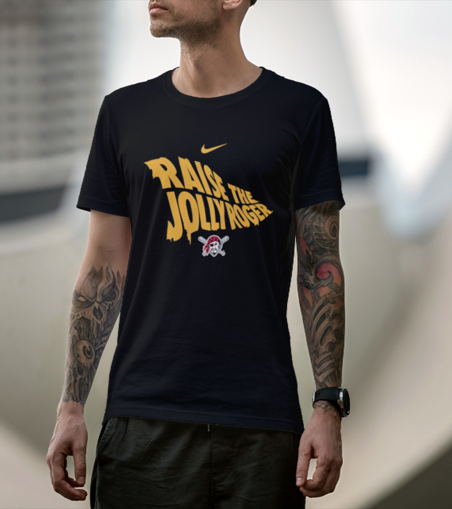 Pittsburgh Pirates Nike Raise The Jolly Roger Skull Crossbones T-Shirt