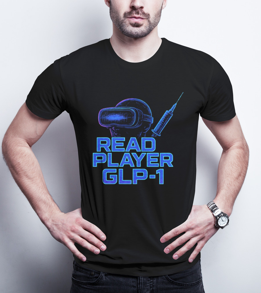 Read Player GLP 1 Virtual Reality Syringe T-Shirt